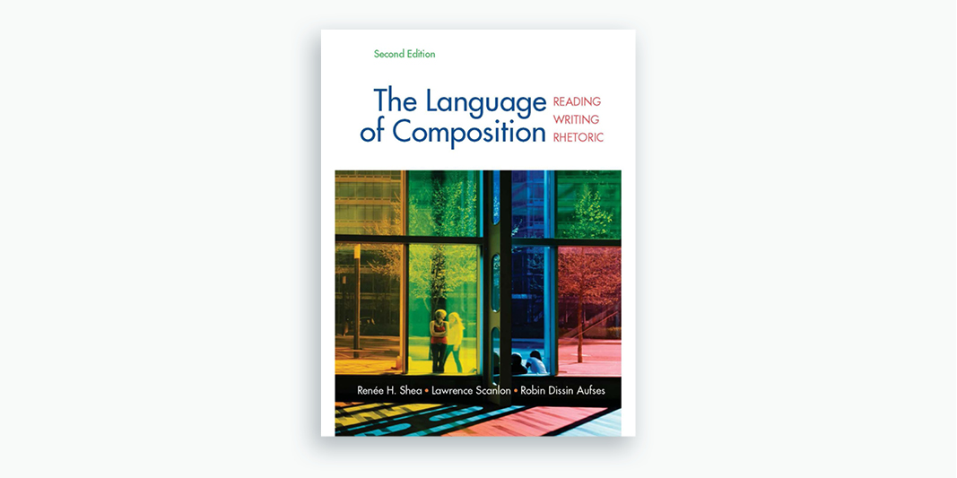 The Language of Composition - Macmillan Teaching Community - 17317