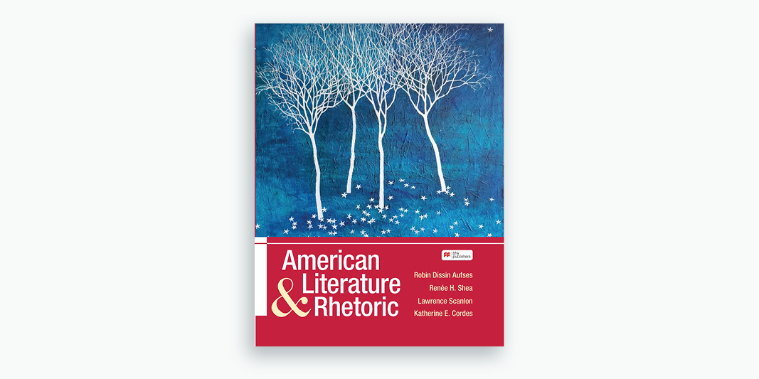 American Literature & Rhetoric - Macmillan Teaching Community - 17320