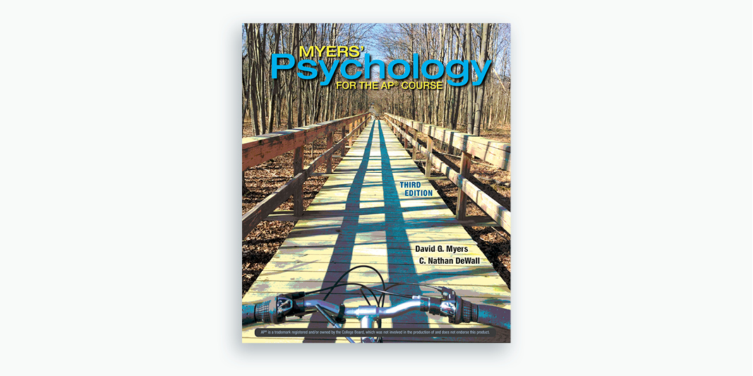 Myers' Psychology for AP® - Macmillan Teaching Community - 18352